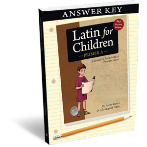 Latin For Children A, Answer Key – Tree of Life